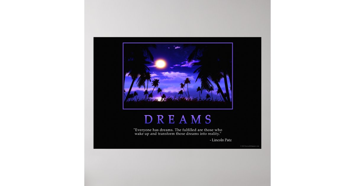 Dreams Poster | Zazzle.com