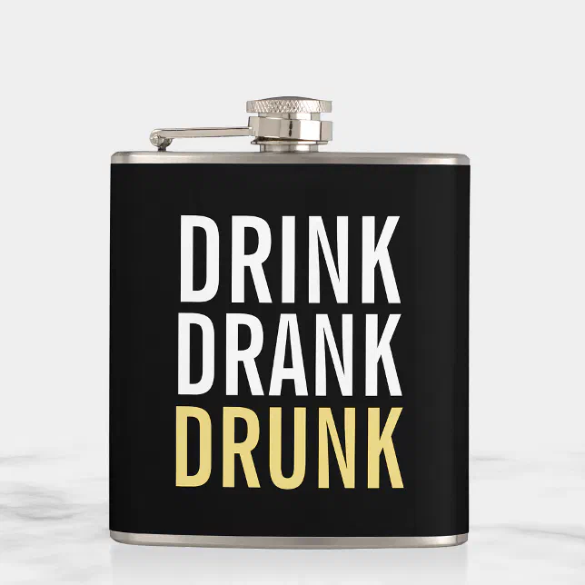 Drink Drank Drunk | Funny Flask | Zazzle
