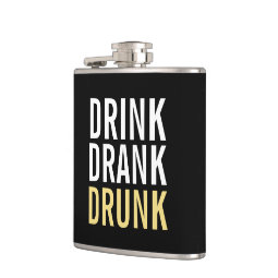 Drink Drank Drunk | Funny Flask | Zazzle
