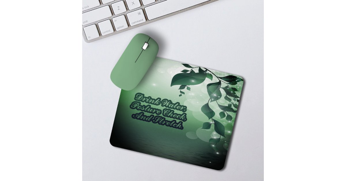 Drink Water Posture Check Stretch Reminder leaves Mouse Pad | Zazzle