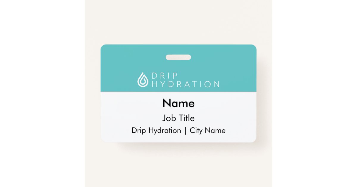 Drip Hydration ID Badge | Zazzle