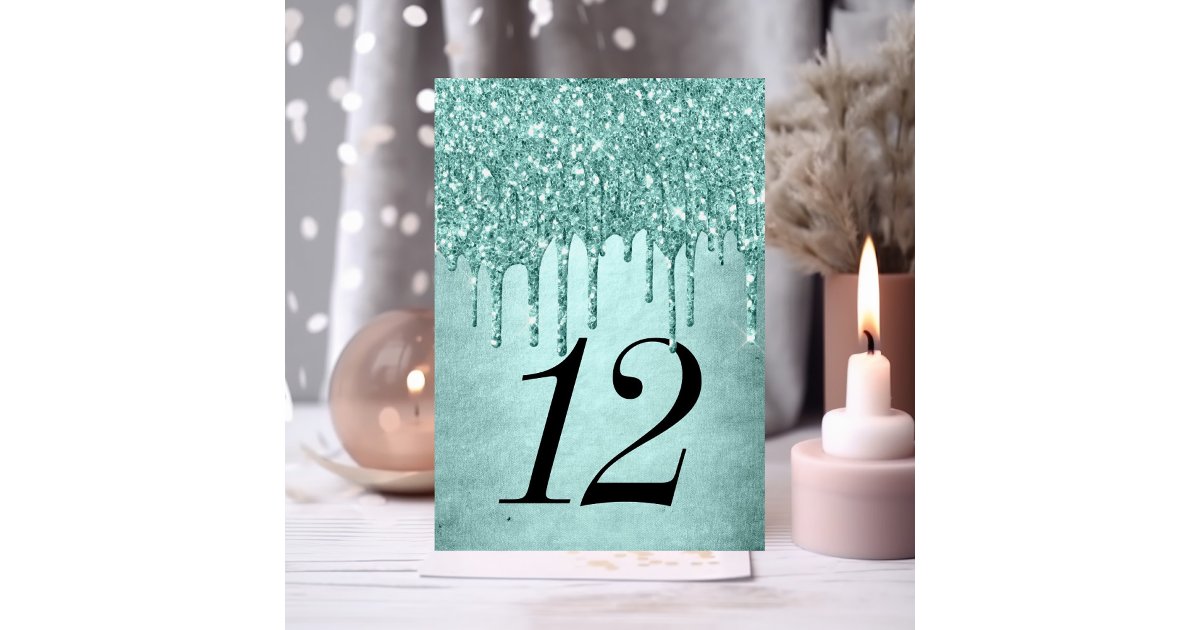 Dripping Mint Glitter | Aqua Teal Pour Quinceanera Table Number | Zazzle