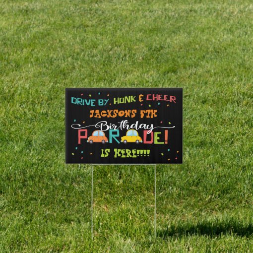 Drive by Birthday Party Parade Sign | Zazzle