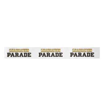 Drive By Graduation Parade Satin Ribbon | Zazzle