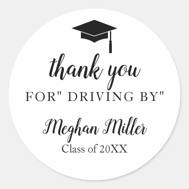 Drive by graduation thank you classic round sticker | Zazzle