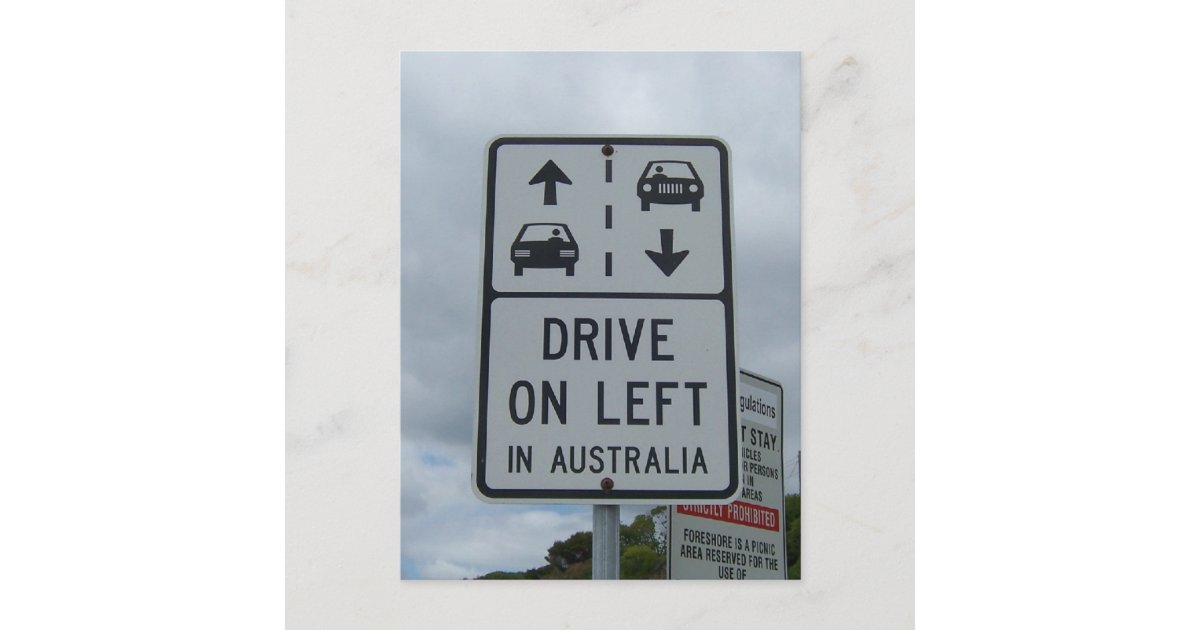 Drive On Left in Australia Sign Postcard | Zazzle