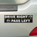 Drive Right Pass Left Bumper Sticker | Zazzle