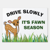 Drive Slowly It's Fawn Season Baby Deer Warning Sign | Zazzle
