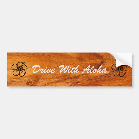 Drive with Aloha Bumper Sticker | Zazzle.com