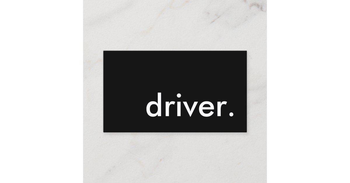driver. business card | Zazzle