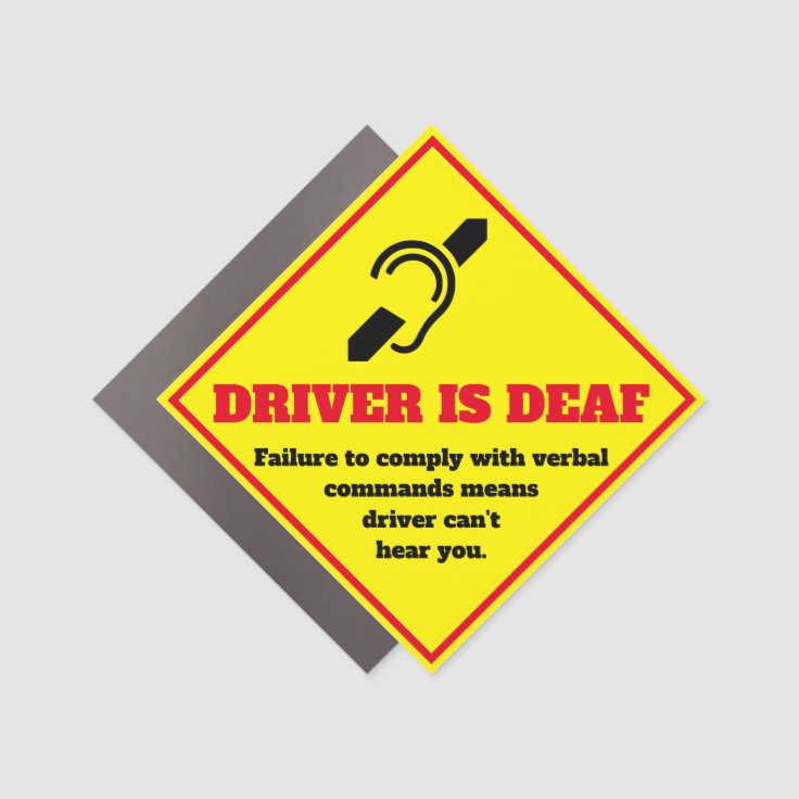 Driver is Deaf Caution Car Magnet | Zazzle