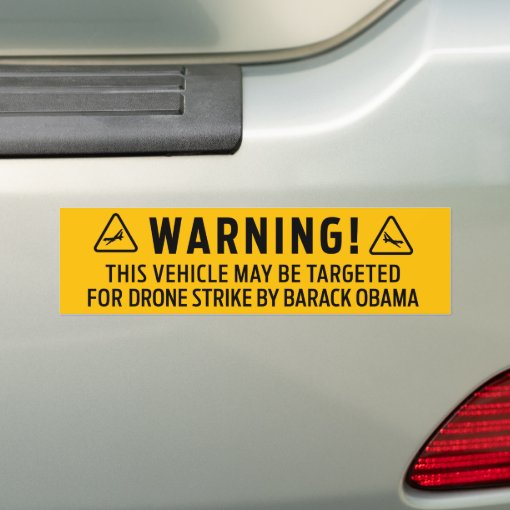 Drone Strike Warning Bumper Sticker | Zazzle