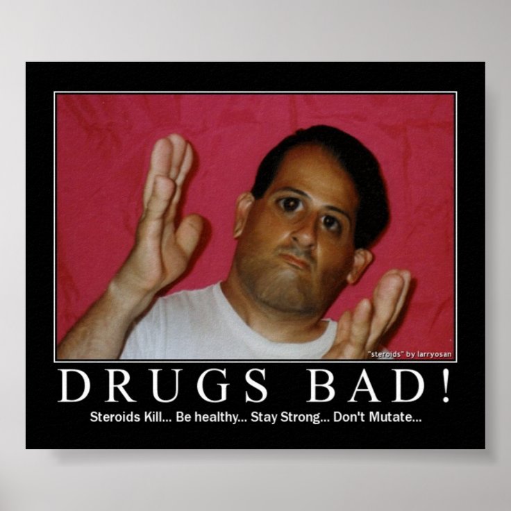 Drugs Bad! Poster | Zazzle
