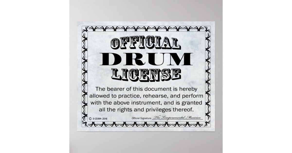 Drum License Poster | Zazzle