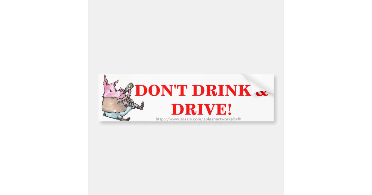 "DRUNK DRIVING" BUMPER STICKER | Zazzle