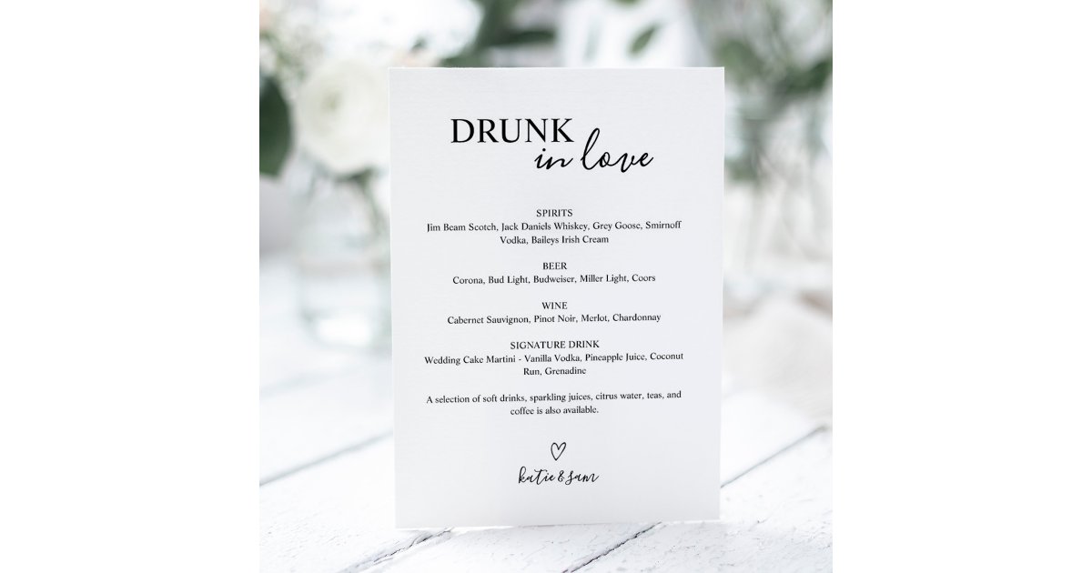 Drunk In Love Wedding Bar Sign Menu | Zazzle