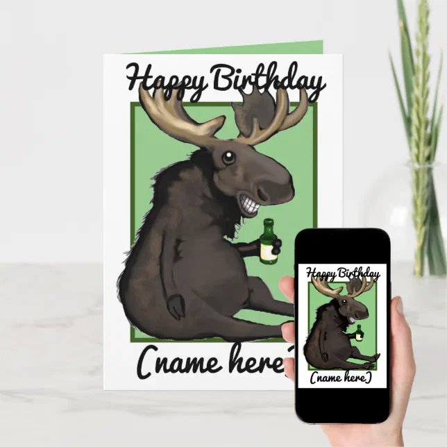 Drunken Moose Cartoon Personalized Birthday Card | Zazzle