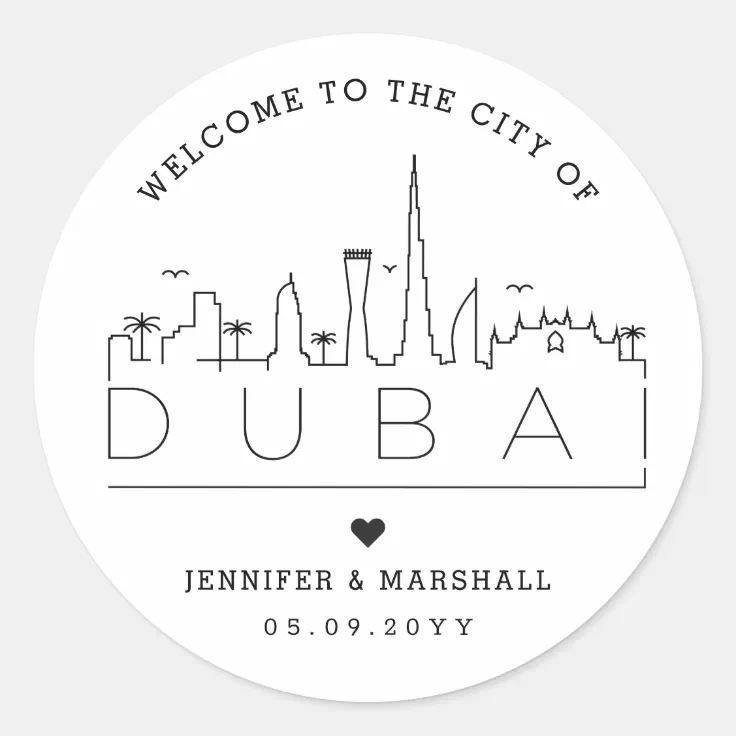 Dubai Skyline | Wedding Welcome Message Classic Round Sticker | Zazzle