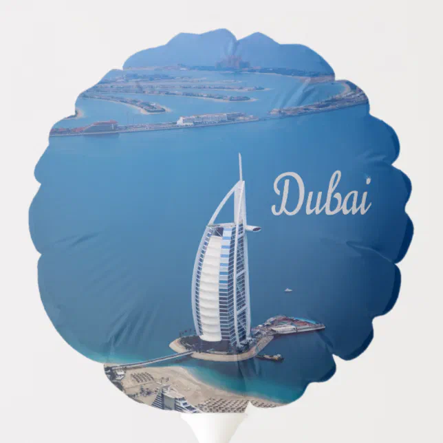Dubai UAE Burj Al Arab Balloon | Zazzle
