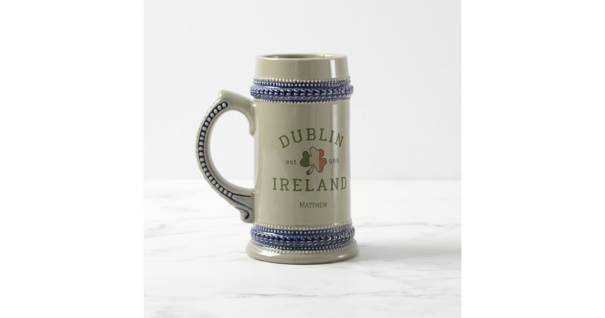 Dublin Ireland Est. 988 St. Patrick's Day Beer Stein | Zazzle
