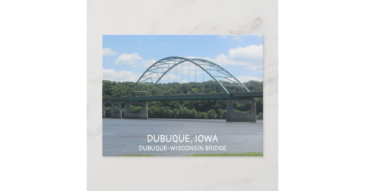 Dubuque-Wisconsin Bridge in Iowa Postcard | Zazzle