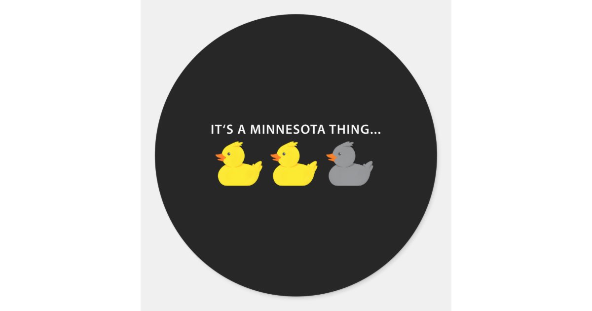 Duck Duck Gray Duck Minnesota Classic Round Sticker | Zazzle