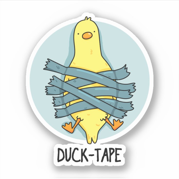 Duck Tape Funny Duct Tape Pun Sticker | Zazzle