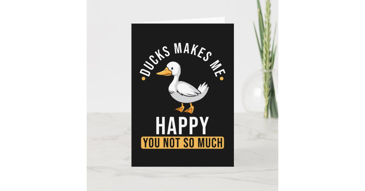 Ducks Saying Funny Card | Zazzle