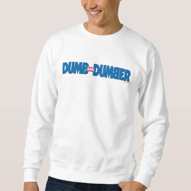 Dumb and Dumber Logo Sweatshirt | Zazzle