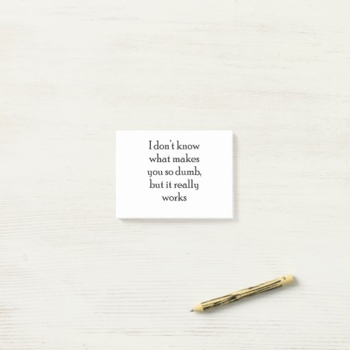 Dumb Post-it Notes | Zazzle