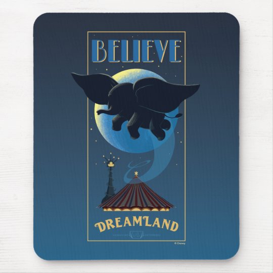 Dumbo | Dreamland "Believe" Attraction Art Mouse Pad | Zazzle.com