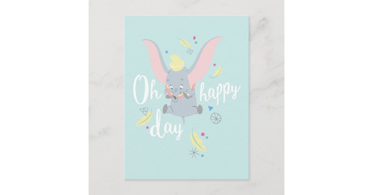 Dumbo | Oh Happy Day Postcard | Zazzle