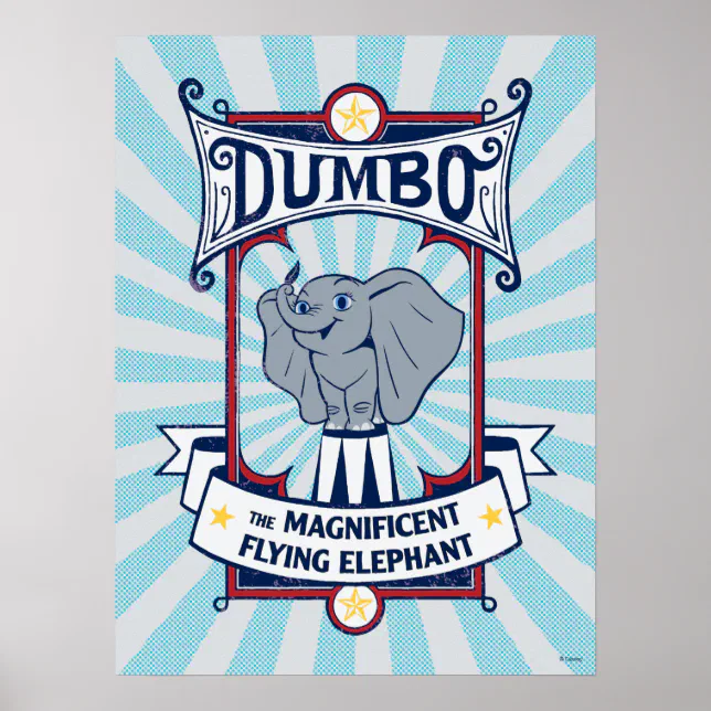 Dumbo | The Magnificent Flying Elephant Circus Art Poster | Zazzle