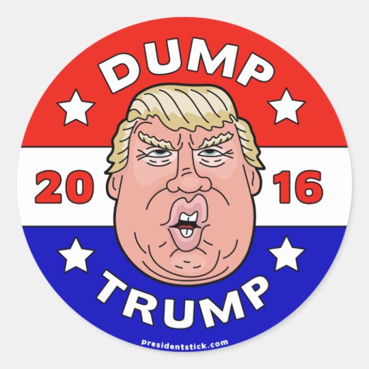 Dump Trump, Anti-Donald Trump 2016 Sticker | Zazzle.com