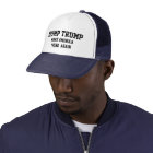 DUMP TRUMP MAKE AMERICA THINK AGAIN TRUCKER HAT | Zazzle