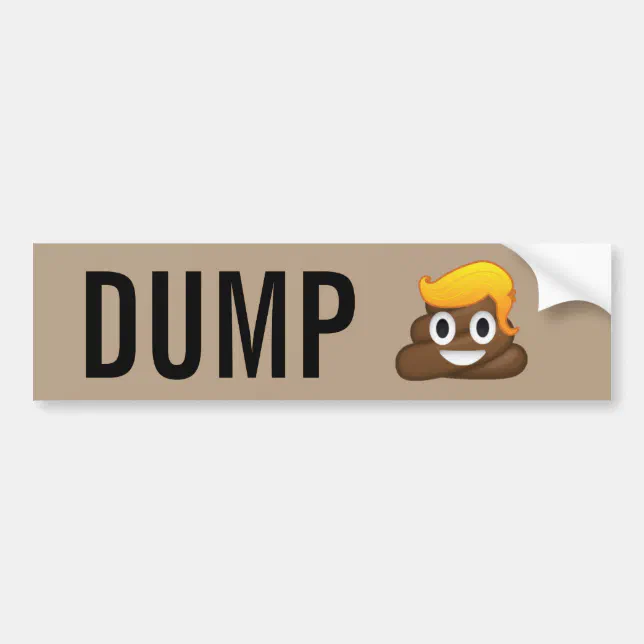 Dump Trump Poop Emoji Bumper Sticker | Zazzle