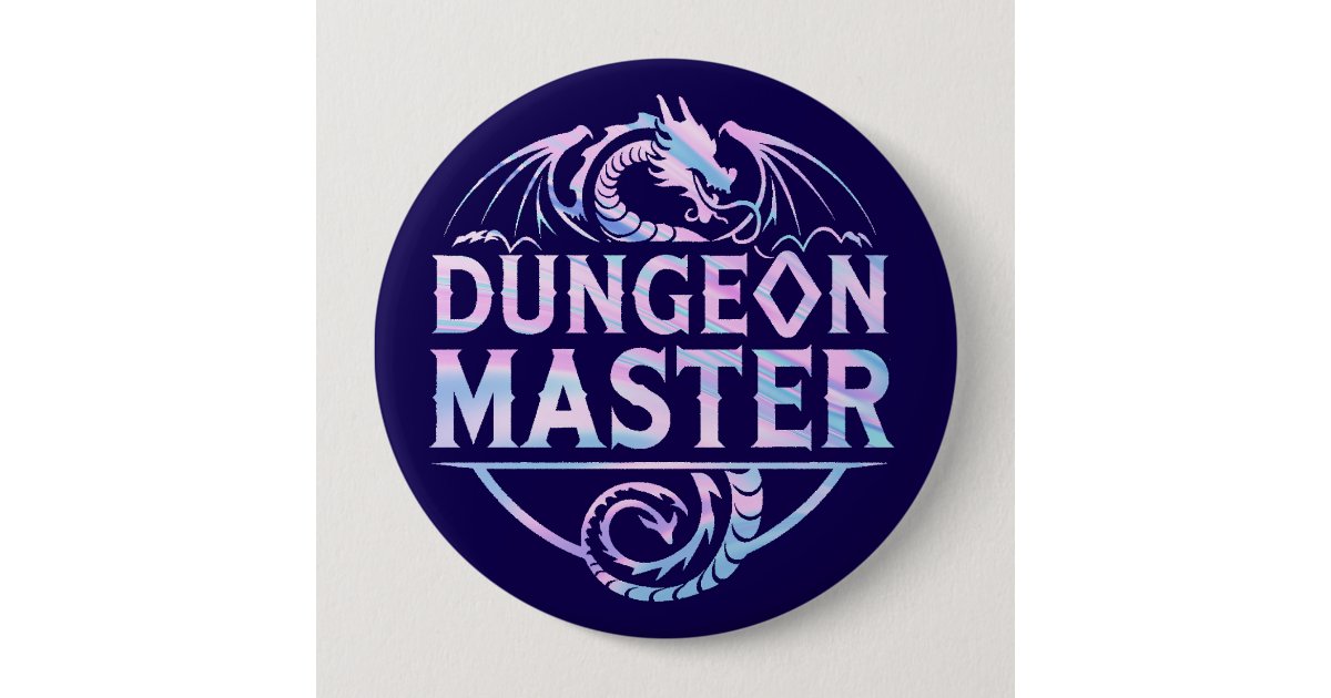 Dungeon Master Button | Zazzle