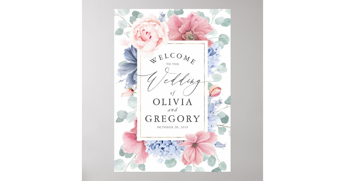 Dusty Blue and Dusty Rose Floral Wedding Welcome Poster | Zazzle