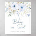 Dusty Blue Baby Bloom Baby Shower Babies are Sweet Poster | Zazzle