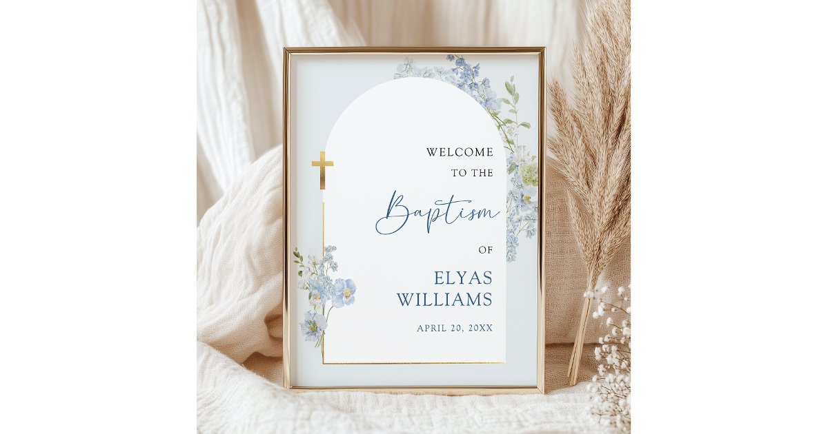 Dusty Blue Floral Arched Boy Baptism Welcome Sign | Zazzle
