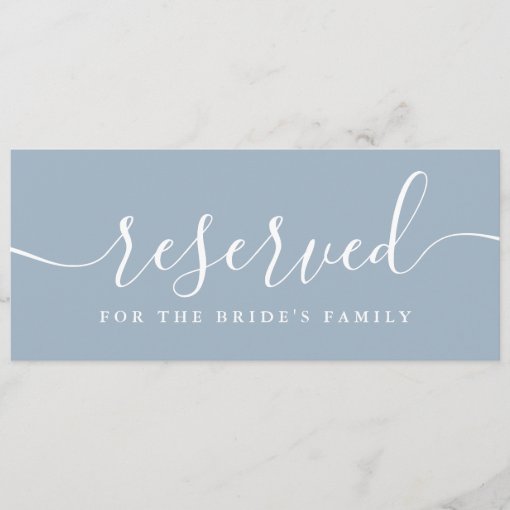 Dusty Blue Script Wedding Reserved Chair Sign | Zazzle