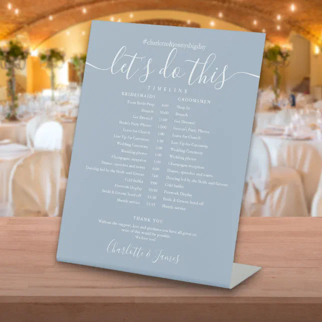 Dusty Blue Script Wedding Schedule Timeline Pedestal Sign | Zazzle