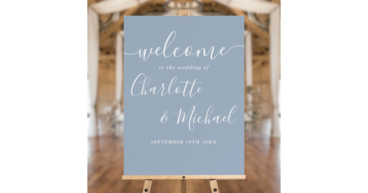Dusty Blue Signature Script Wedding Welcome Sign | Zazzle