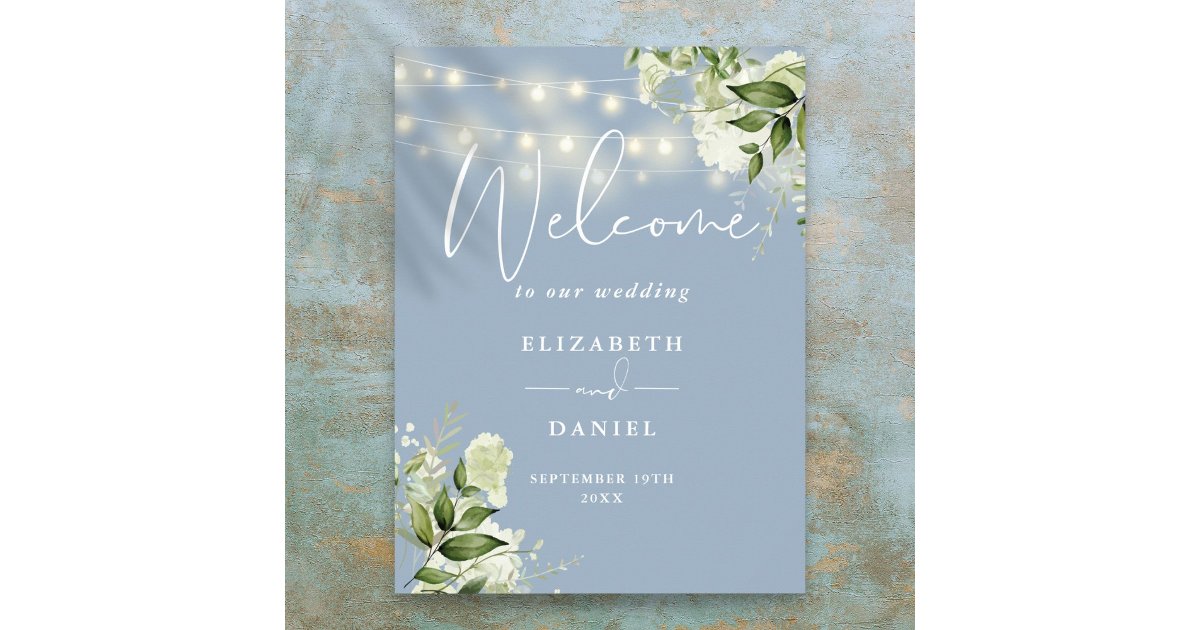 Dusty Blue String Lights Floral Wedding Welcome Poster | Zazzle