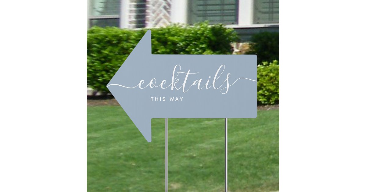 Dusty Blue Wedding Cocktails Arrow Sign | Zazzle