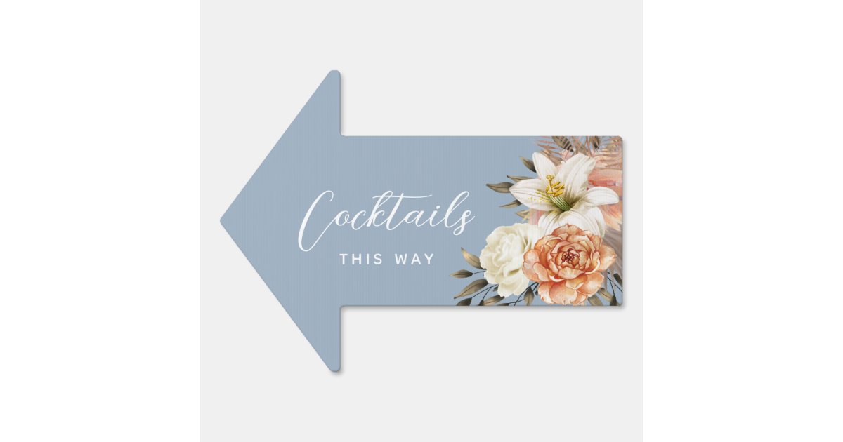 Dusty Blue Wedding Cocktails Arrow Sign | Zazzle