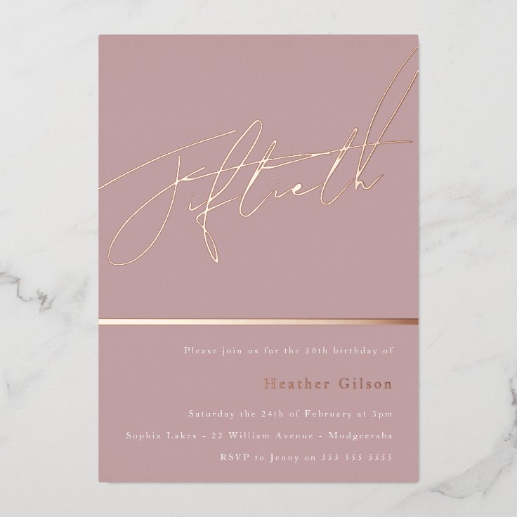 Dusty Pink Mauve Rose Gold Fiftieth 50th Birthday Foil Invitation | Zazzle