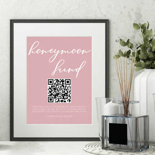 Dusty Rose Pink Wedding Honeymoon Fund QR Code Poster | Zazzle
