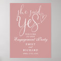 Dusty Rose Pink Yes Engagement Party Welcome Sign | Zazzle