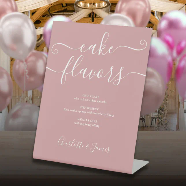 Dusty Rose Signature Script Cake Flavors Pedestal Sign | Zazzle
